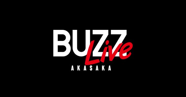 BUZZ LIVE 赤坂